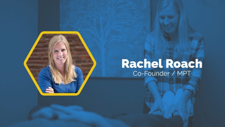 Interview With Our Rachel Roach - Tensegrity Physical Therapy